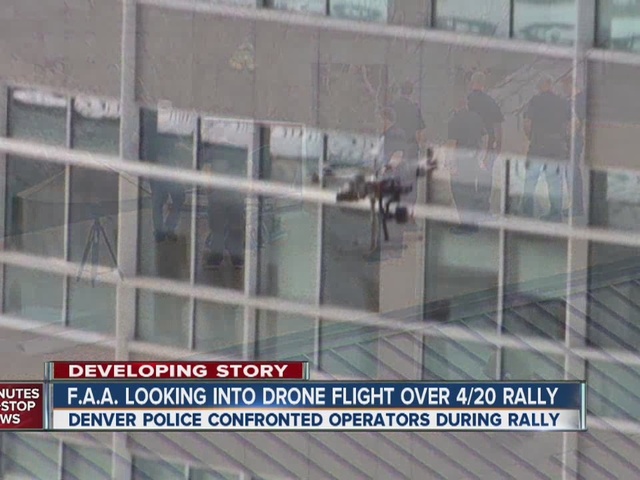 FAA announces investigation into drone flying over 4/20 rally in Denver ...