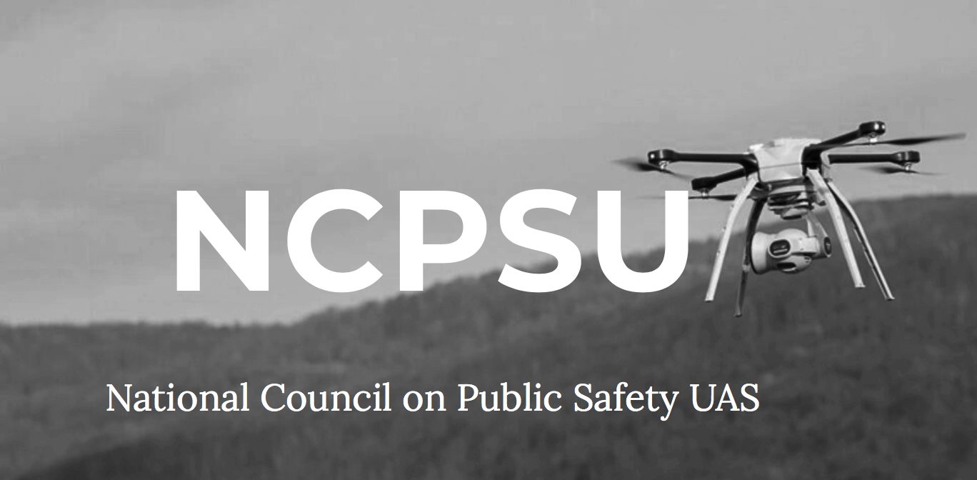 The National Council on Public Safety UAS – sUAS News