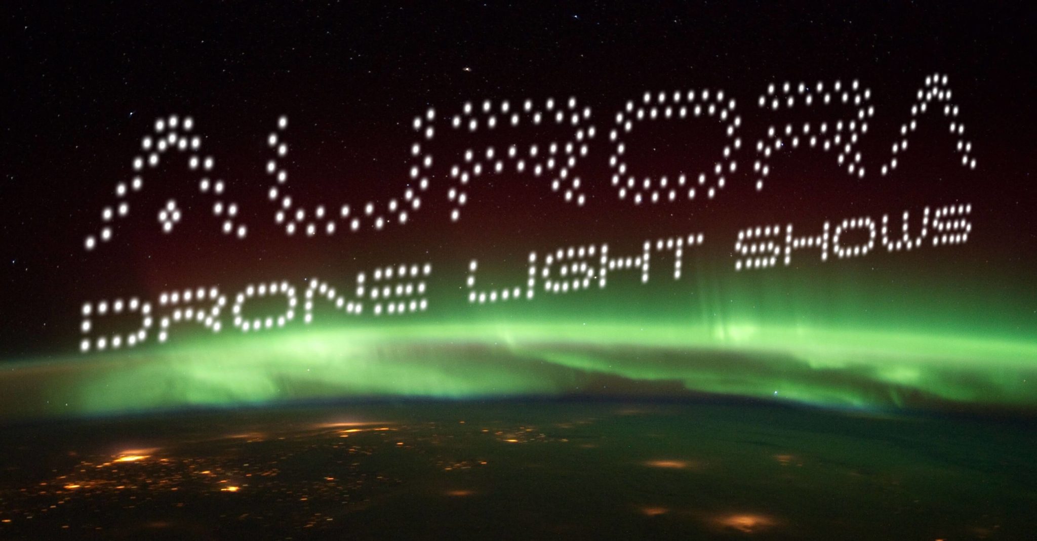 „Aurora Technology Arts“ offers tailor-made drone light shows – sUAS ...