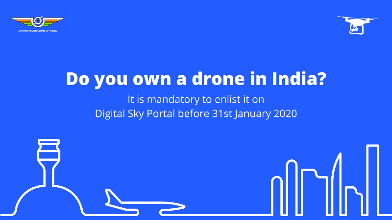 All Drones in India need to be enlisted on to the Digital Sky portal ...