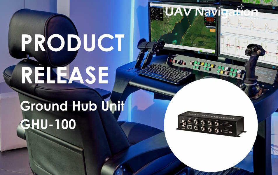 UAV Navigation-Grupo Oesía releases the GHU-100: Multi-GCS, Multi-UAS ... UAV Navigation-Grupo Oesía releases the GHU-100: Multi-GCS, Multi-UAS ...