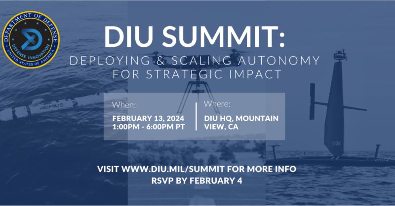 DIU Summit: Deploying & Scaling Autonomy for Strategic Impact – sUAS News DIU Summit: Deploying & Scaling Autonomy for Strategic Impact – sUAS News