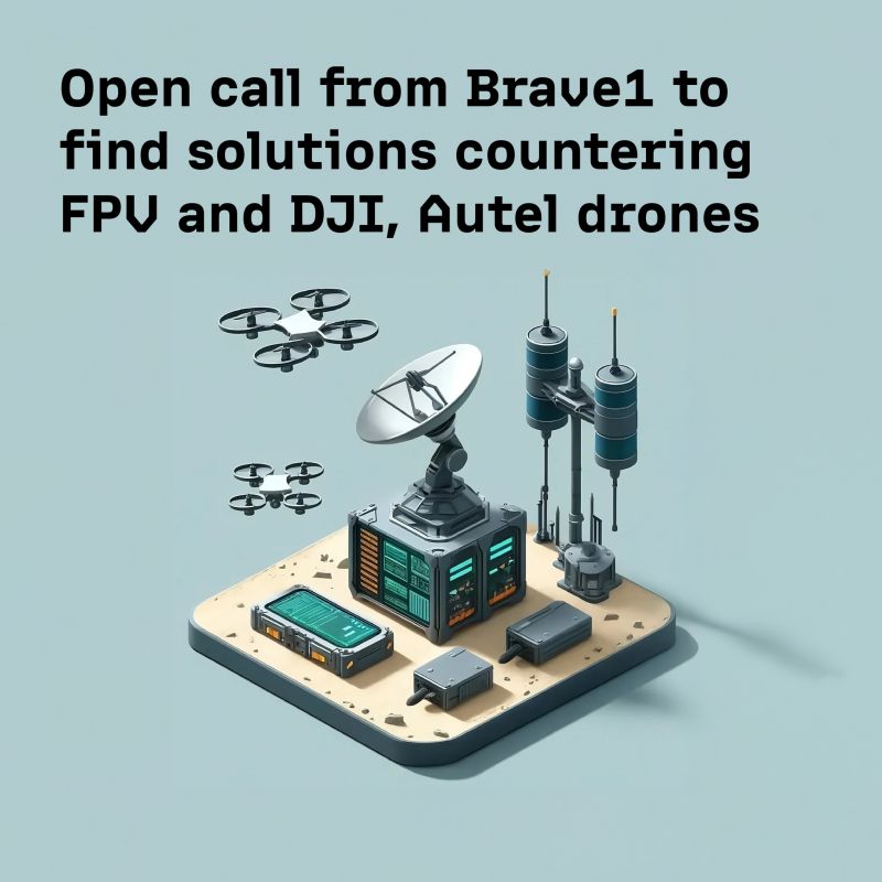 BRAVE1 on the Offensive: Seeking Solutions to Counter FPV & Commercial ...